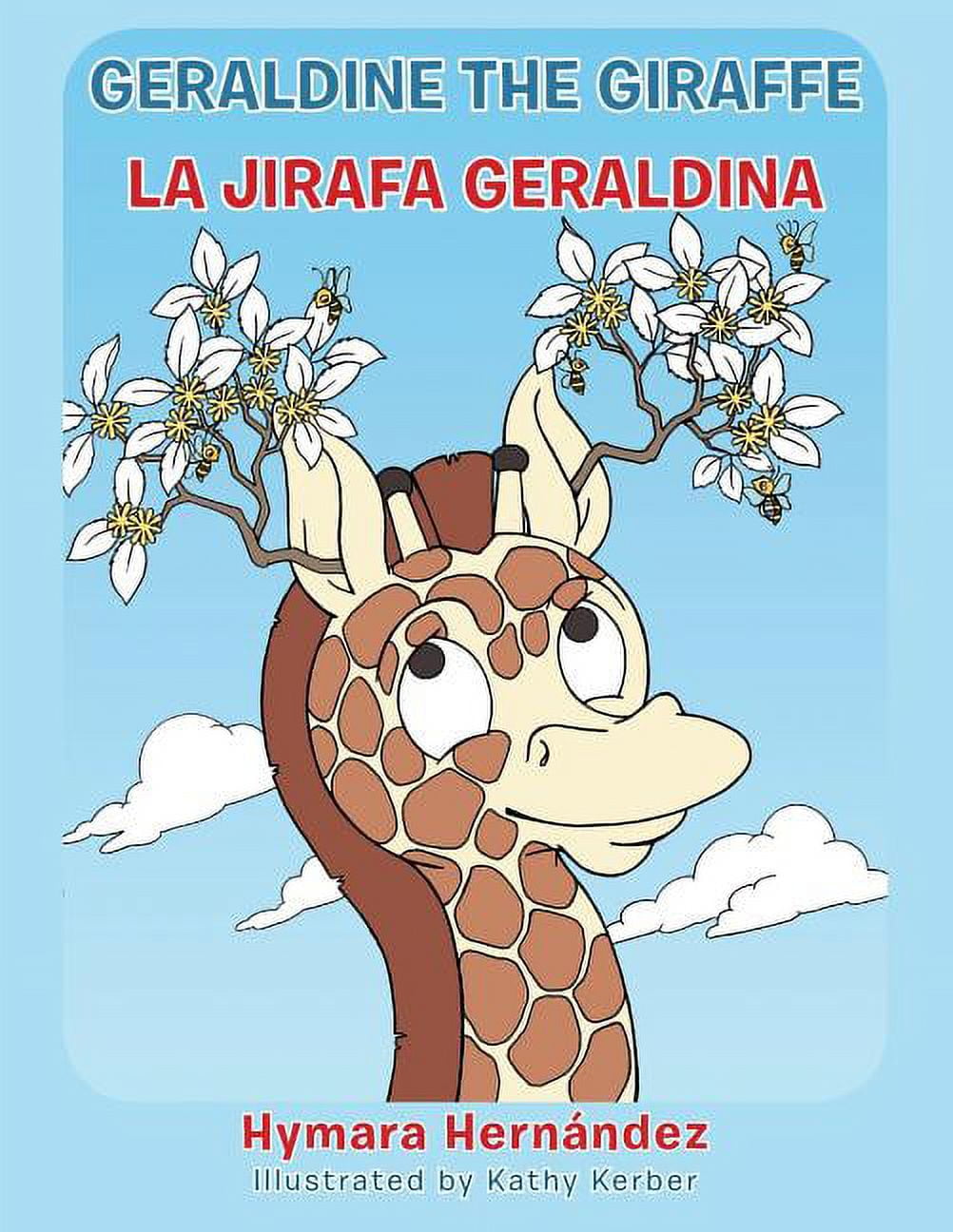 Geraldine, the Giraffe: La Jirafa Geraldina (Paperback) - Walmart.com