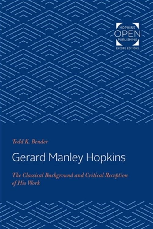 Pre-Owned Gerard Manley Hopkins : The Classical Background and Critical ...