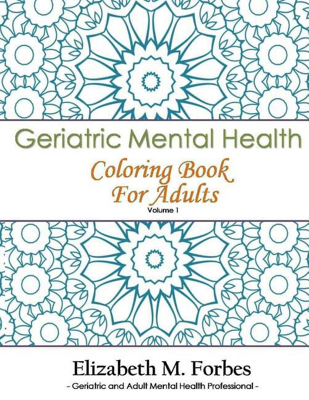 Geriatric Mental Health Coloring Book for Adults (Paperback) - Walmart.com