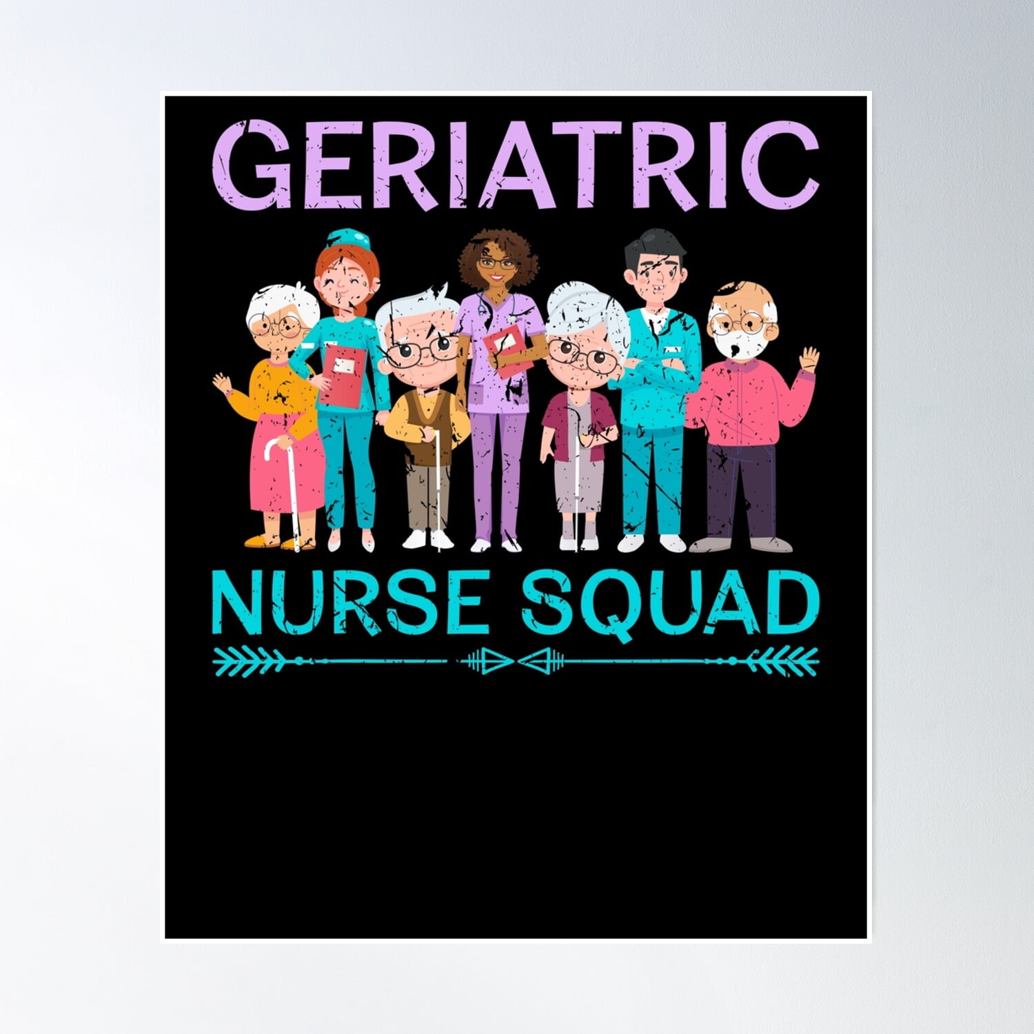 Geriatric Nurse Squad Caregiver Grandma Grandpa Poster Wall Art, Modern ...