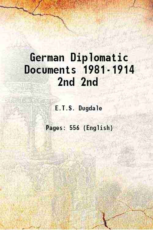 German Diplomatic Documents 1981-1914 Volume 2nd 1929 [Hardcover ...