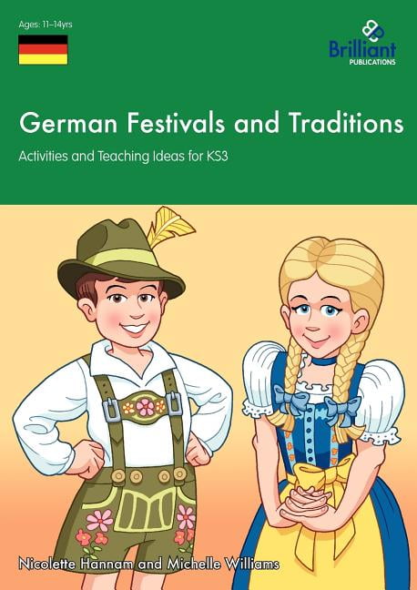 German Festivals and Traditions - Activities and Teaching Ideas for KS3 ...