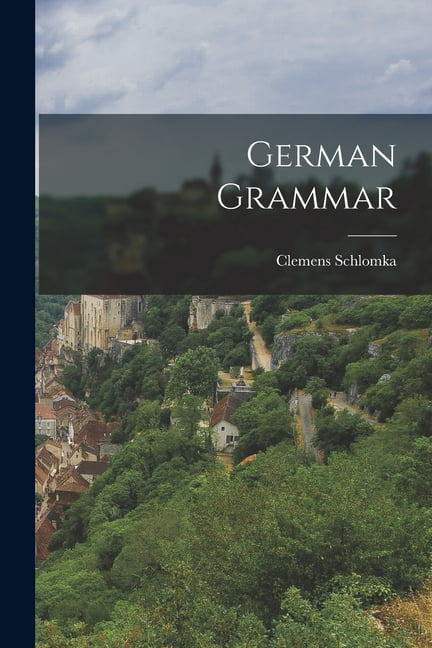 German Grammar, (Paperback) - Walmart.com