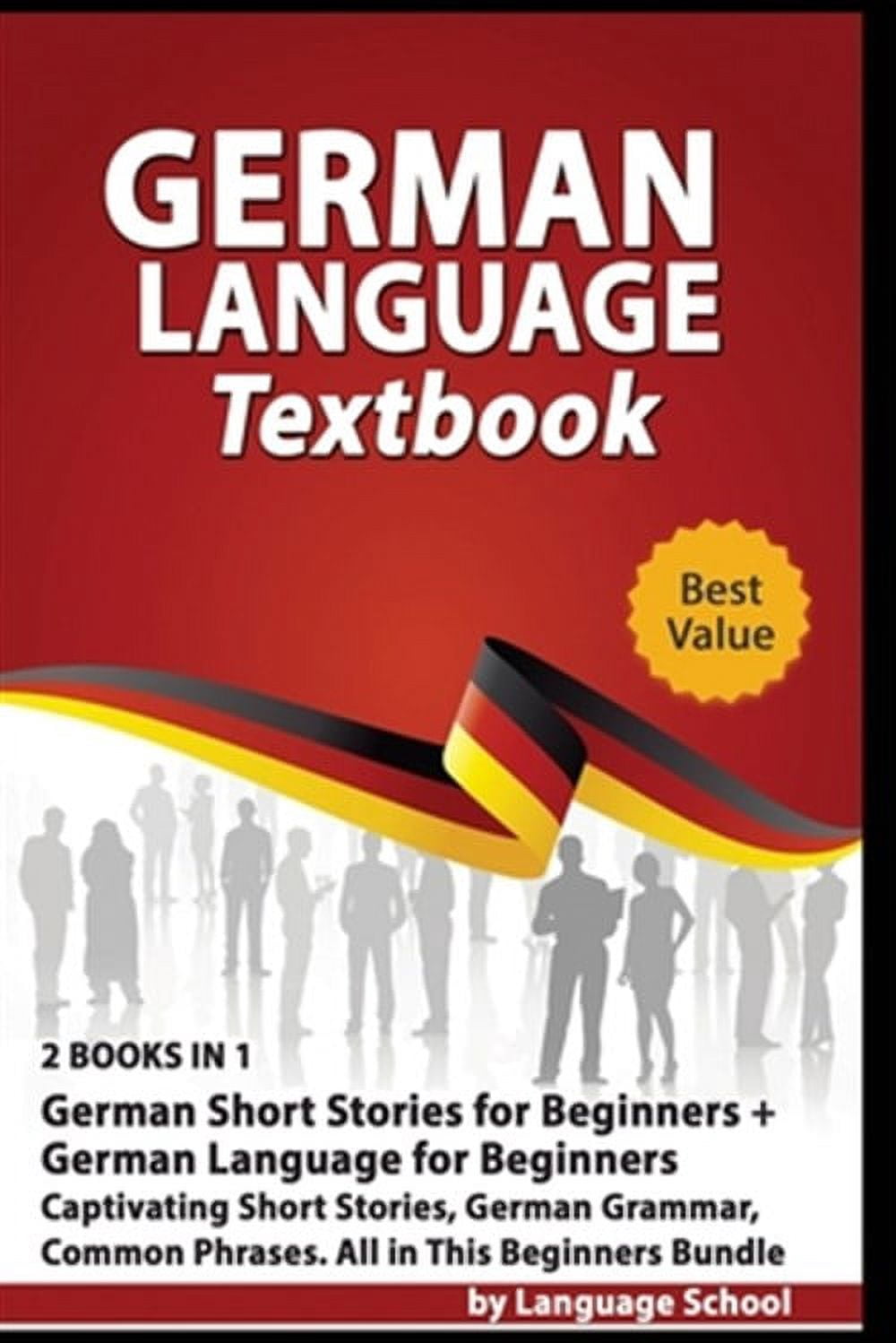 German Language Textbook: 2 BOOKS IN 1: German Short Stories for ...