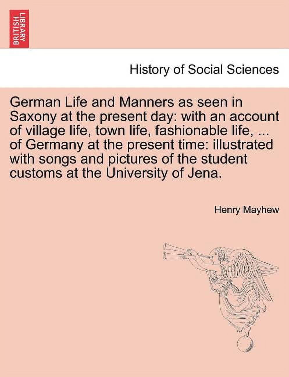 German Life and Manners as Seen in Saxony at the Present Day : With an ...