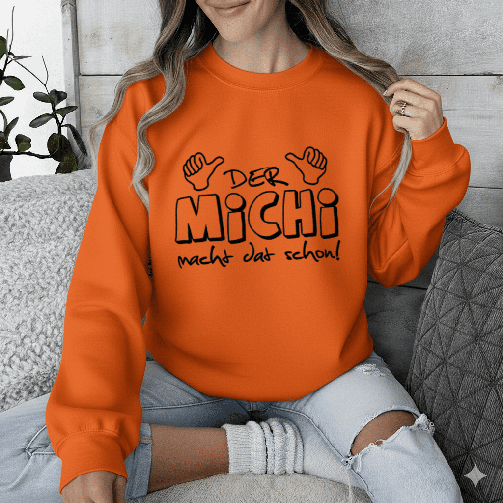 German Saying Der Michi Macht Dat Schon Funny Playful Humor Graphic ...