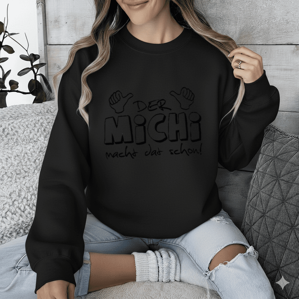 German Saying Der Michi Macht Dat Schon Funny Playful Humor Graphic ...