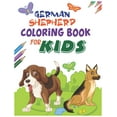 German Shepherd Coloring Book for Kids: Cute Dogs and Puppies for kids ...