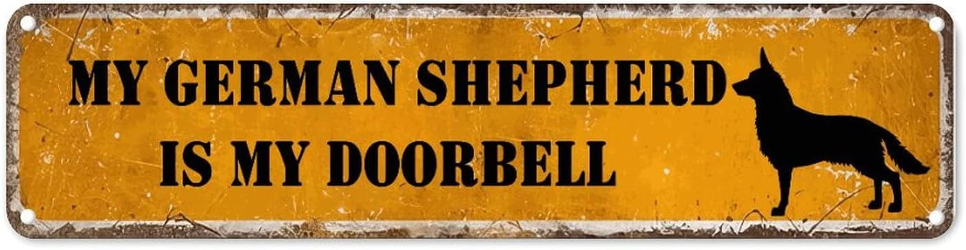 German Shepherd Dog Tin Sign My Dog is My Doorbell Metal Tin Sign Dog ...