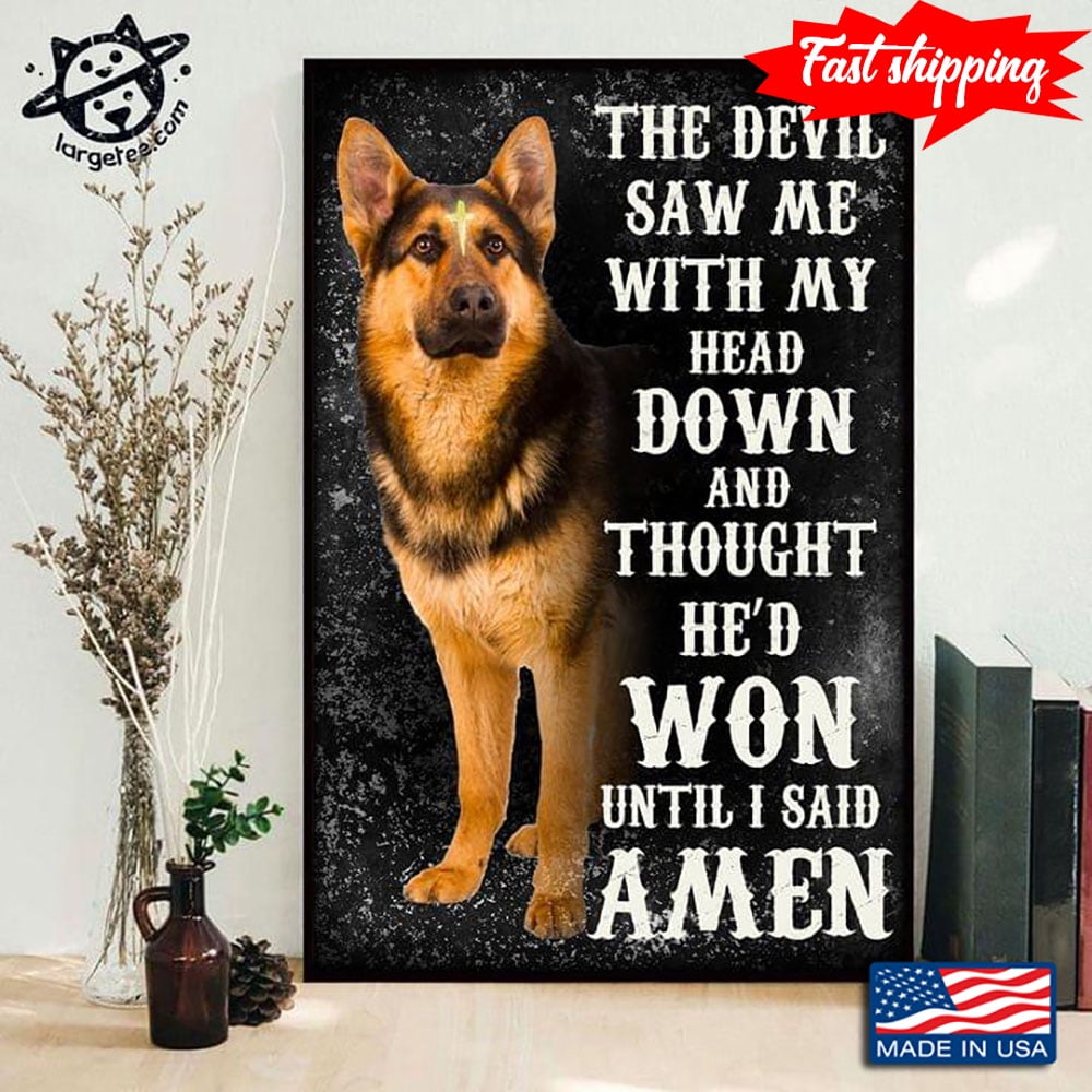 German Shepherd Dog With Jesus Cross On Forehead The Devil Saw Me With ...