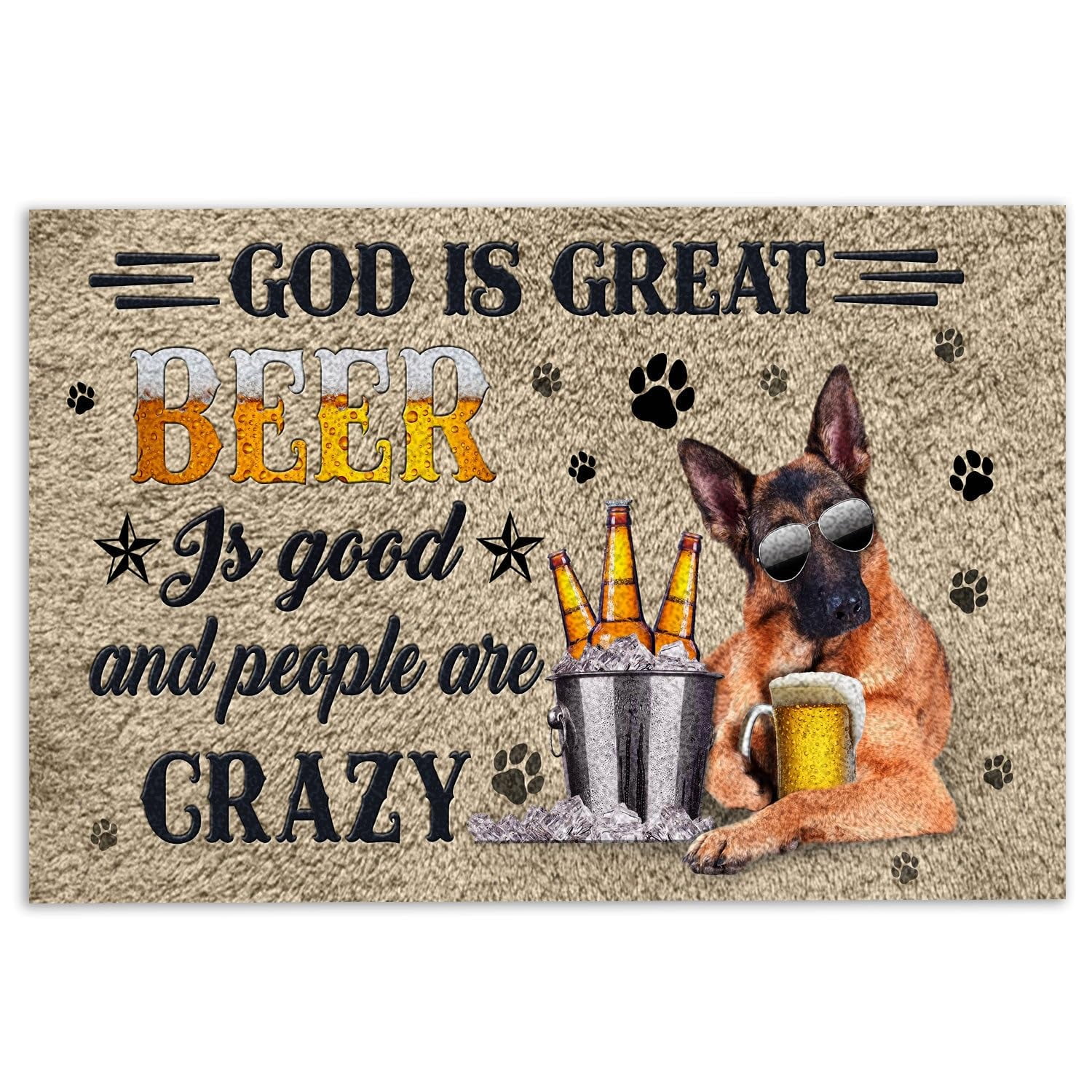 German Shepherd Door Mat German Shepherd God is Great Beer is Good and ...