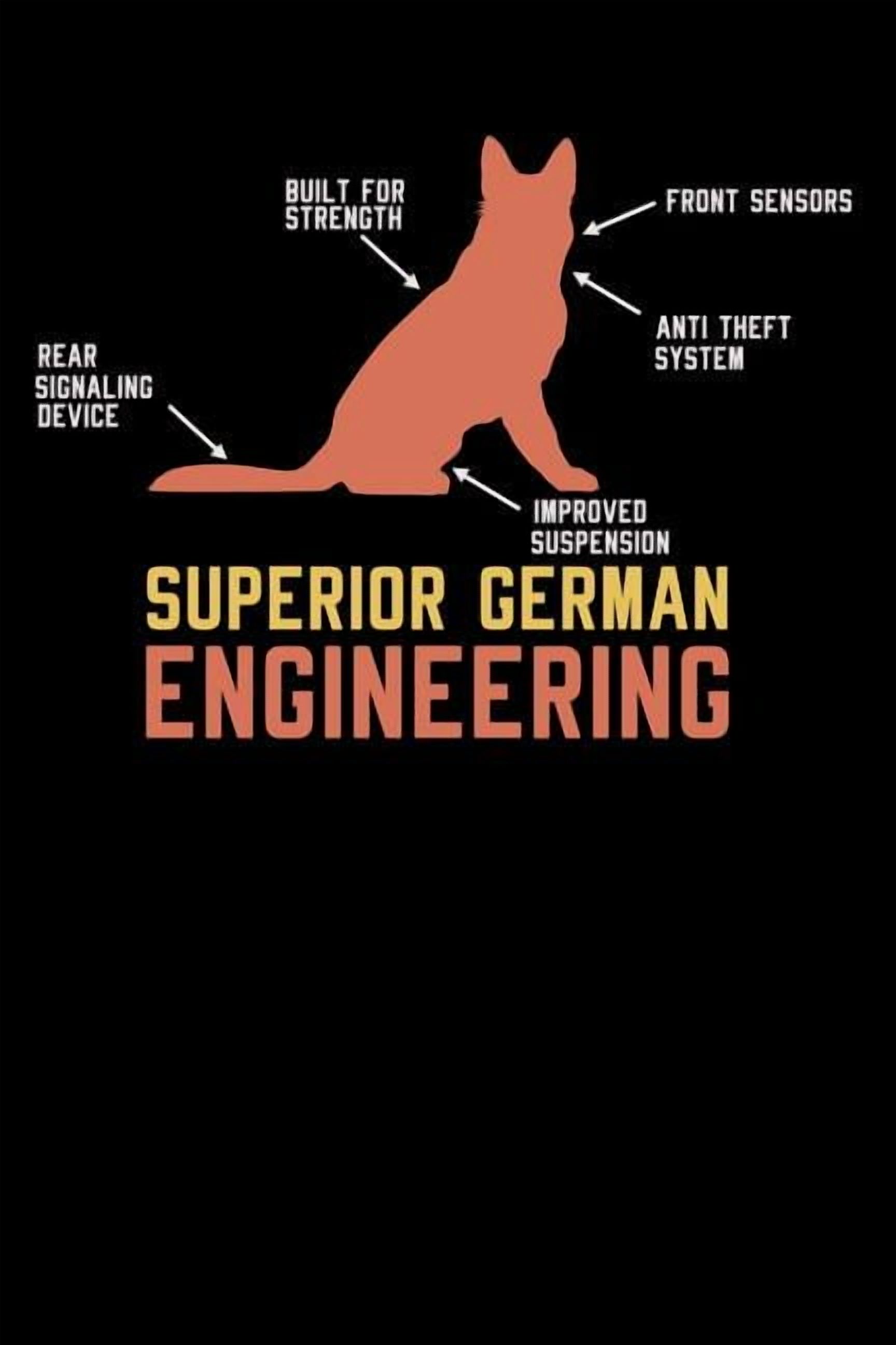 German Shepherd Superior German Engineering: 120 Pages I 6x9 I Graph ...