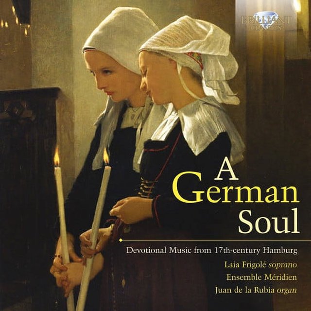 German Soul: Devotional Music from 17th-Century - Walmart.com