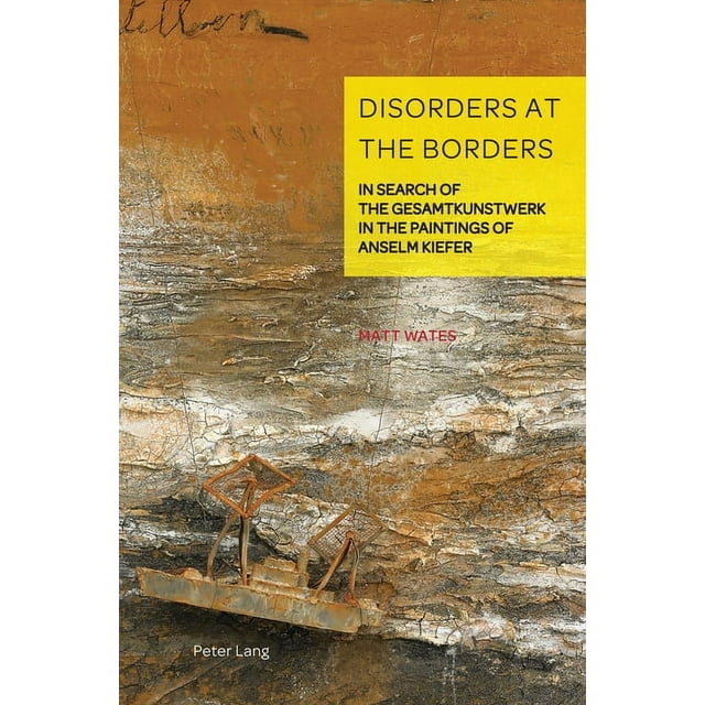 German Visual Culture: Disorders at the Borders: In Search of the ...