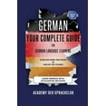 German Your Complete Guide To German Language Learning: Learn German ...