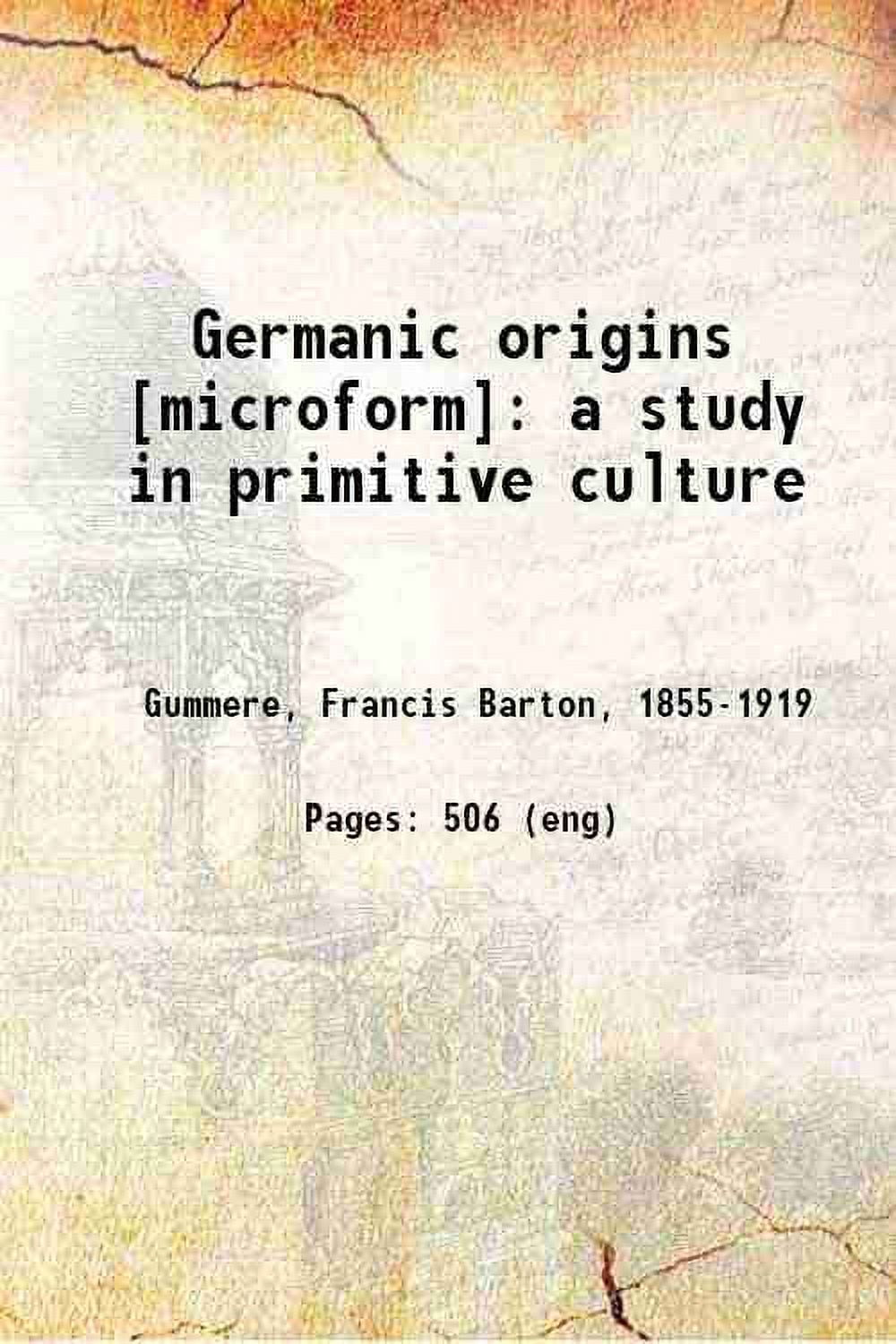 Germanic origins : a study in primitive culture 1892 - Walmart.com