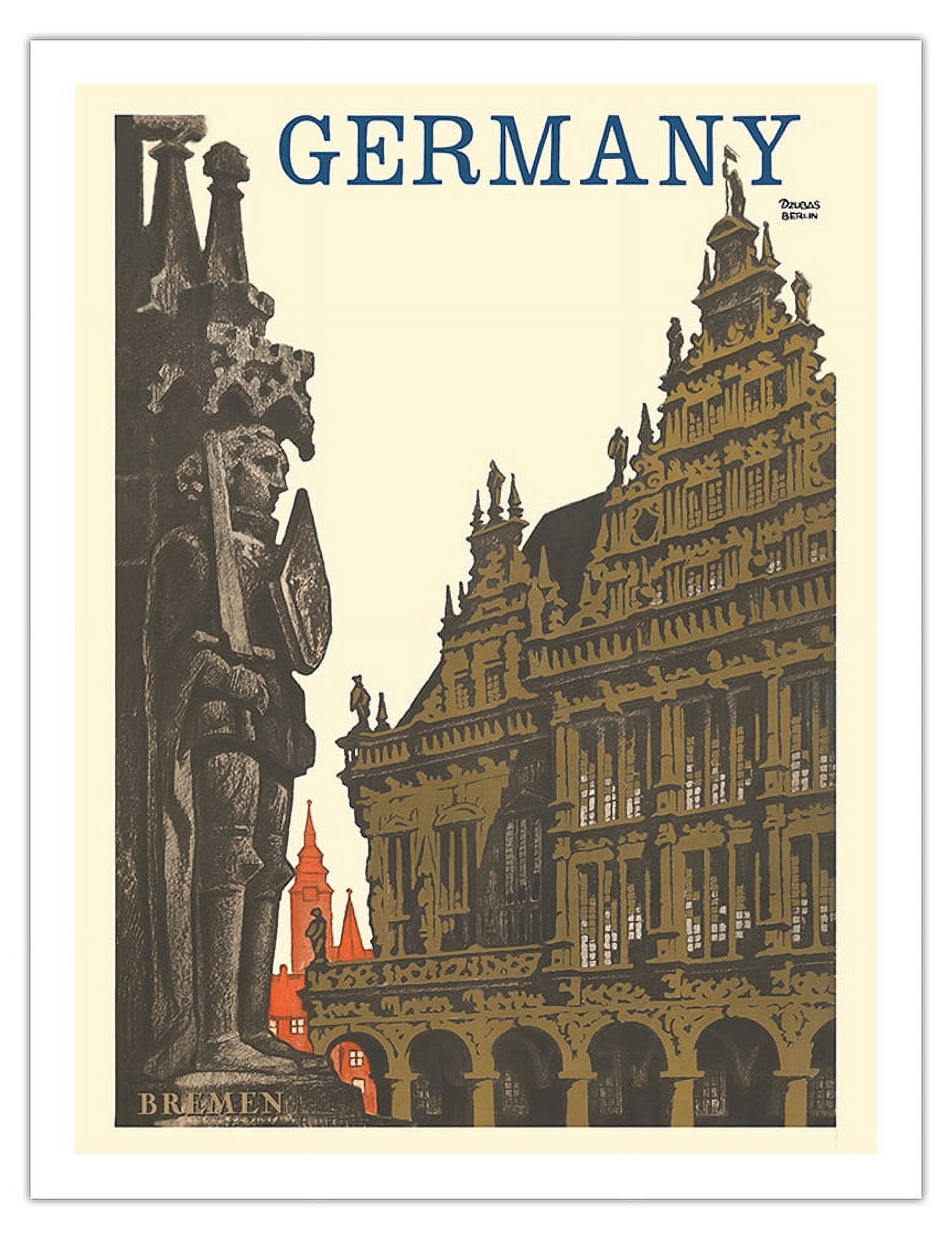 Germany - Bremen Roland Statue and Town Hall - Vintage Travel Poster by ...