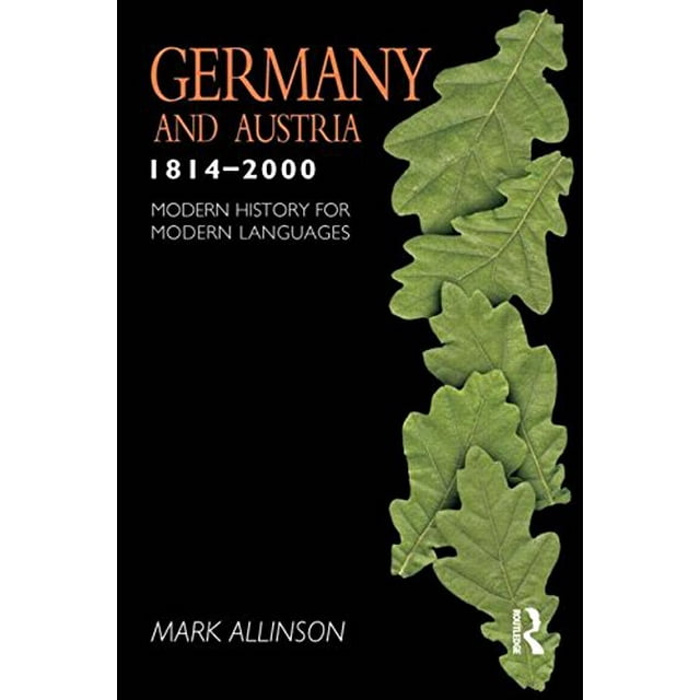 Pre-Owned Germany and Austria 1814-2000 (Modern History for Modern ...