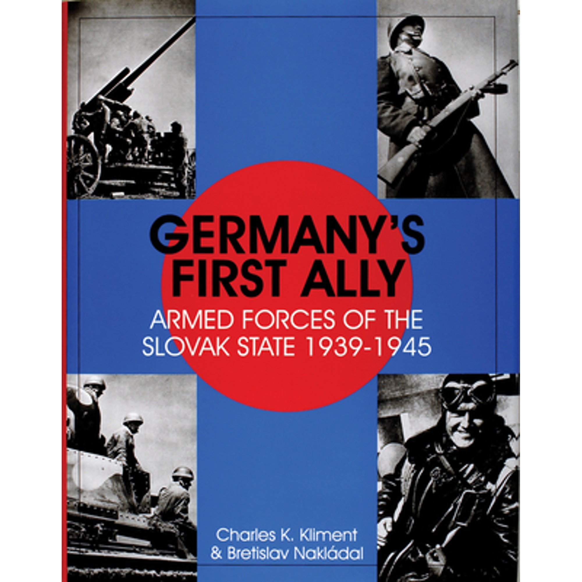Pre-Owned Germany's First Ally: Armed Forces of the Slovak State 1939 ...