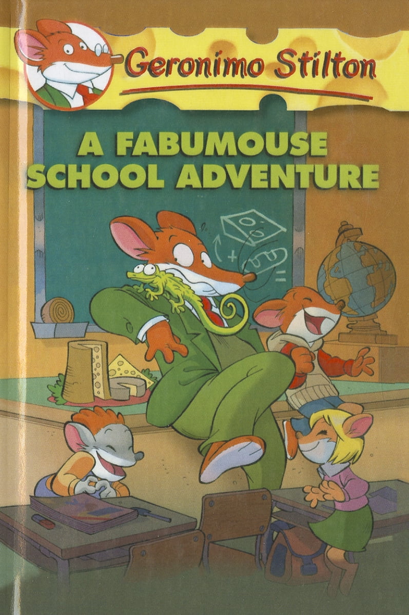 Geronimo Stilton: A Fabumouse School Adventure (Hardcover) - Walmart.com