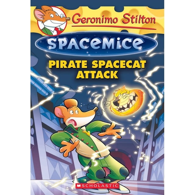 Geronimo Stilton Spacemice: Pirate Spacecat Attack (Geronimo Stilton ...