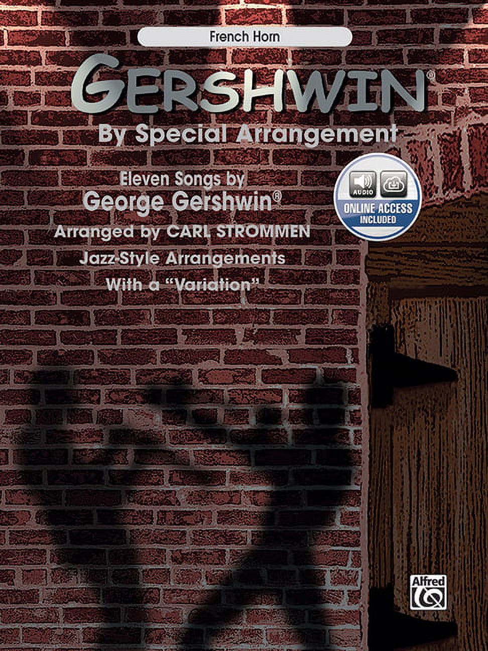 George Gershwin; Carl Strommen