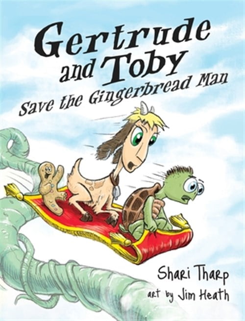 Gertrude and Toby Fairy-Tale Adventure: Gertrude and Toby Save the ...