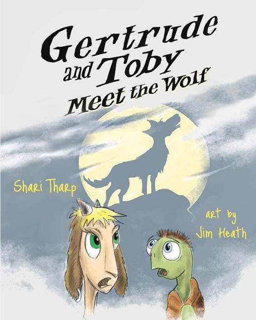 Gertrude and Toby Meet the Wolf - Walmart.com