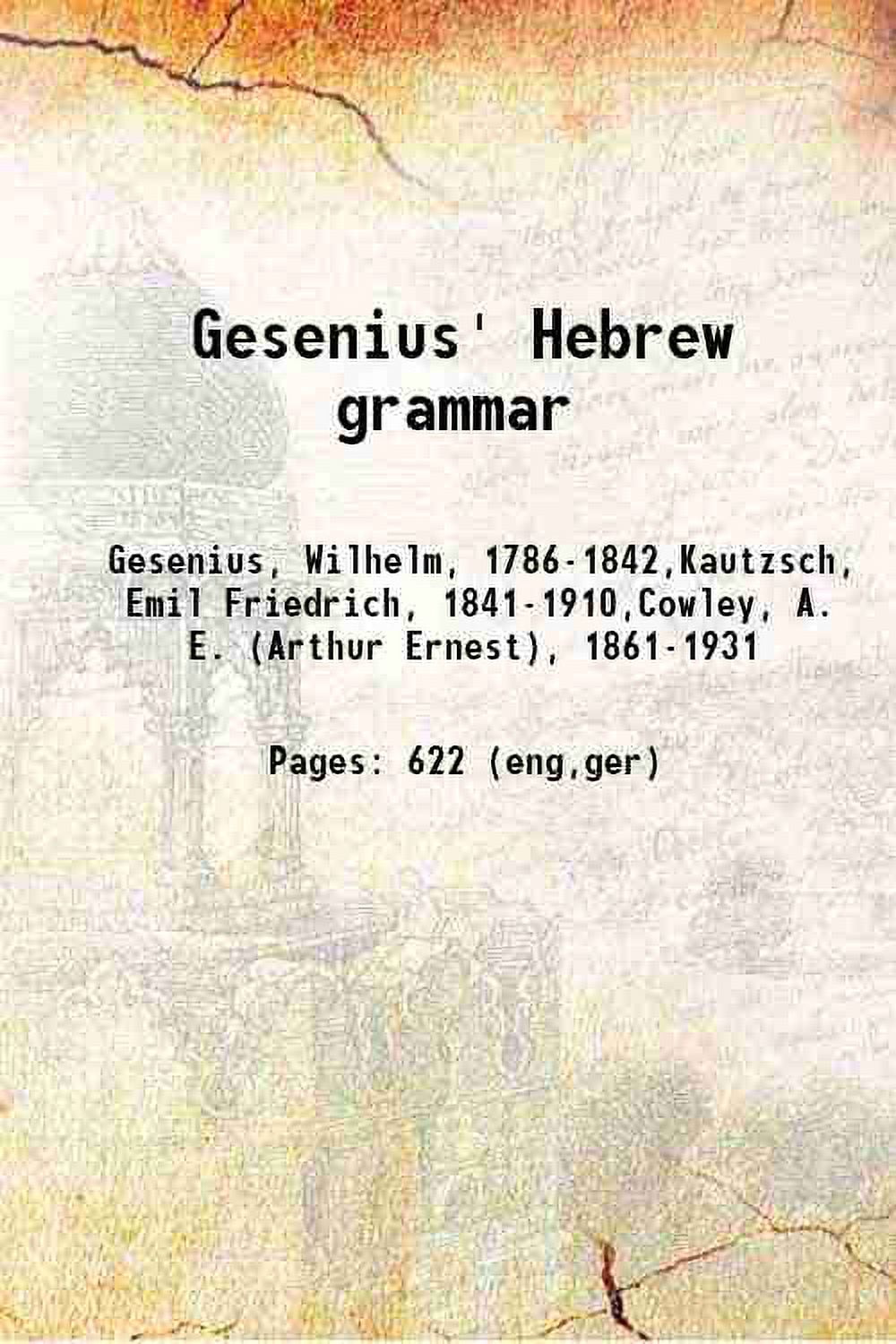 Gesenius' Hebrew grammar 1910 [Hardcover] - Walmart.com
