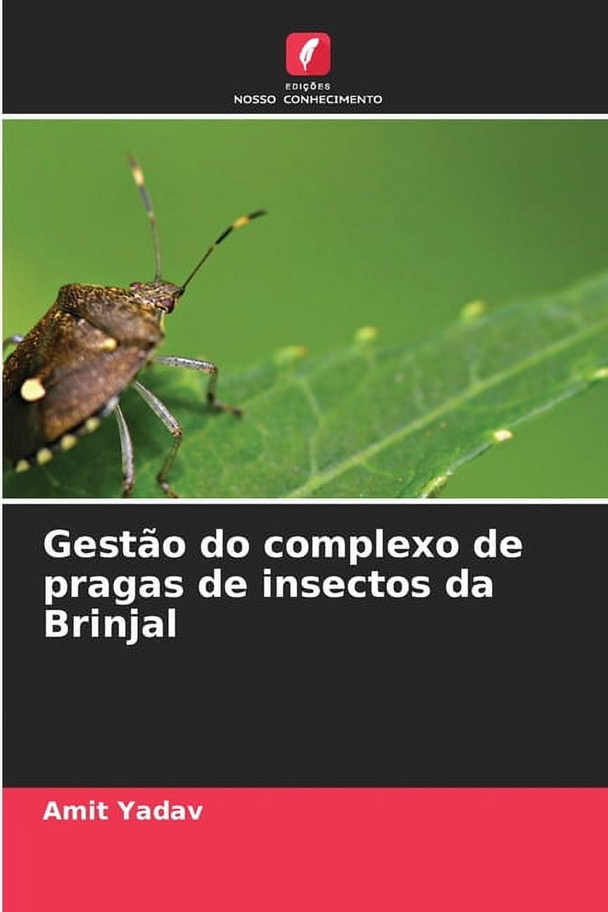 GestÃ£o do complexo de pragas de insectos da Brinjal, (Paperback ...