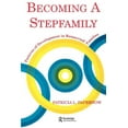 Gestalt Institute of Cleveland Book S: Becoming a Stepfamily: Patterns ...