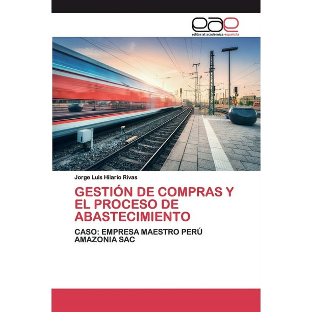 Gestión de Compras Y El Proceso de Abastecimiento (Paperback) - Walmart.com