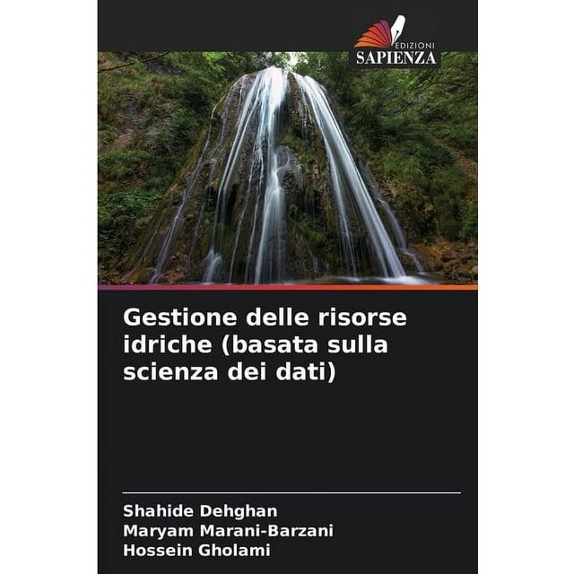 Gestione delle risorse idriche (basata sulla scienza dei dati ...