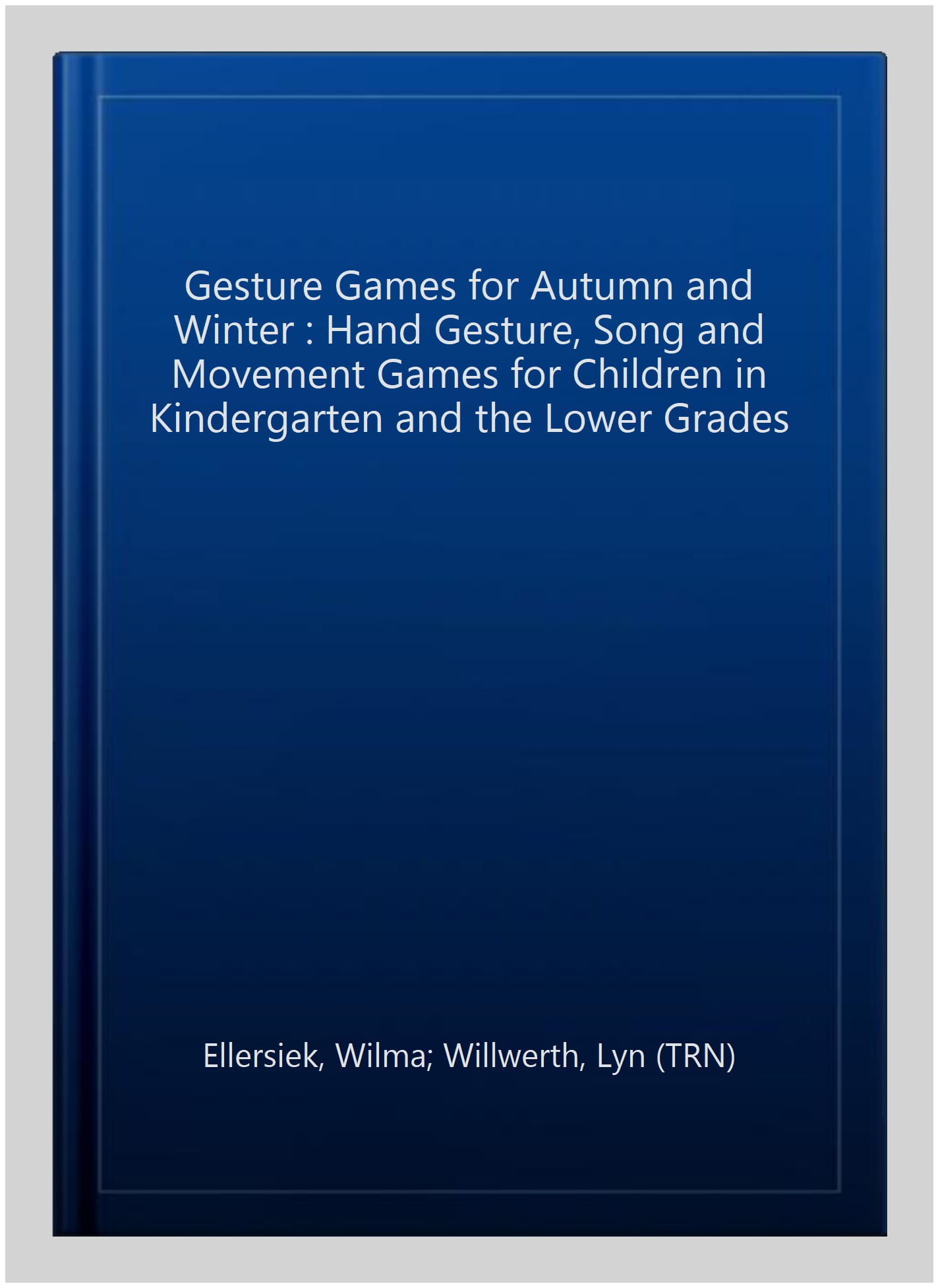 Gesture Games for Autumn and Winter : Hand Gesture, Song and Movement ...