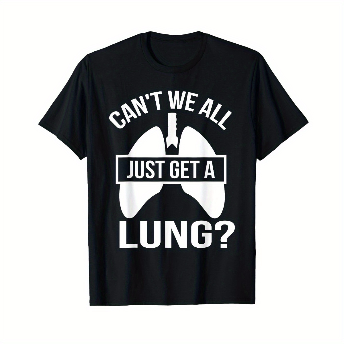 Get A Lung Funny Anatomy Pun T-Shirt T-Shirt - Walmart.com
