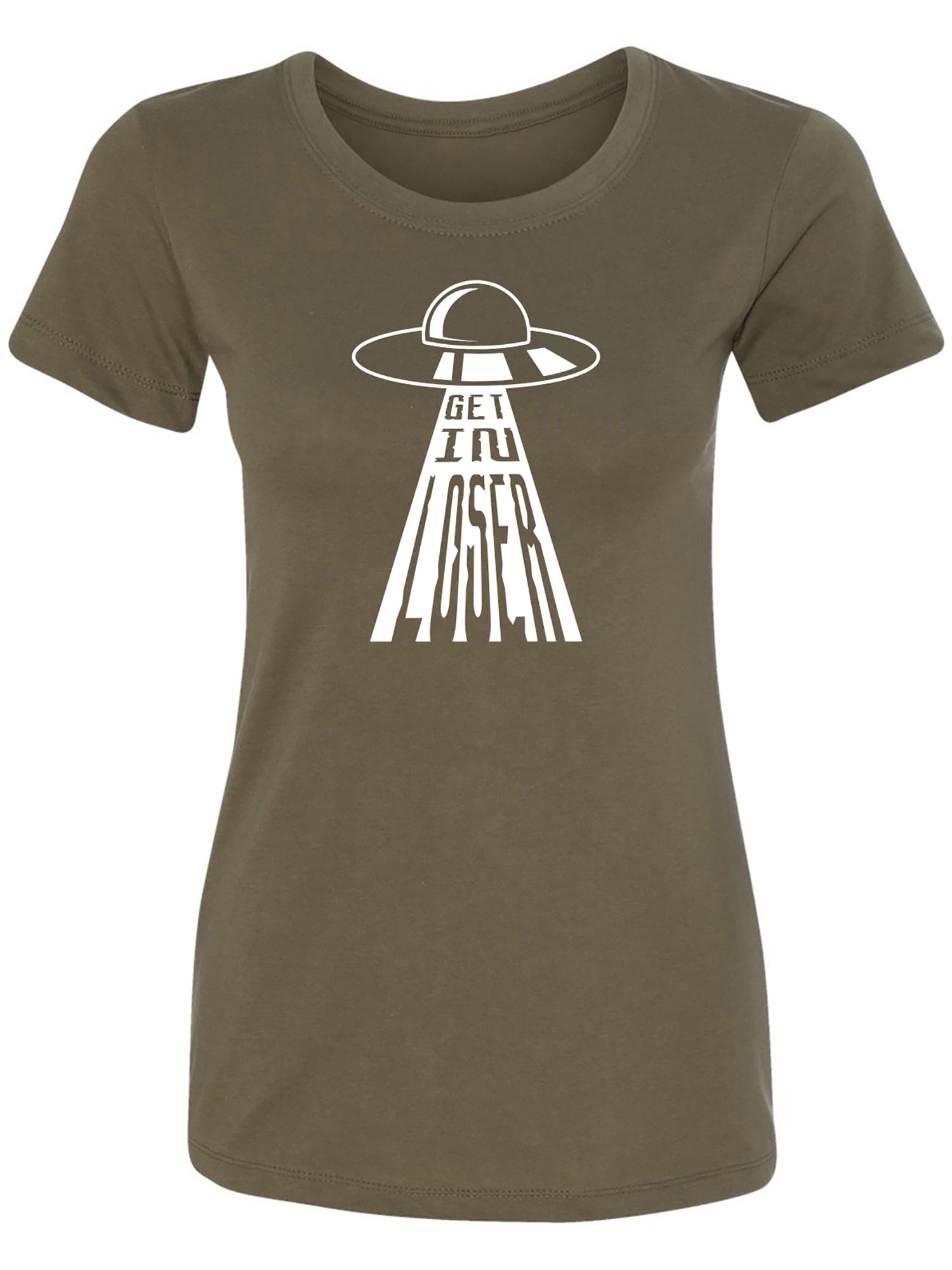 Get In Loser (UFO) Womens crewneck tee - Walmart.com