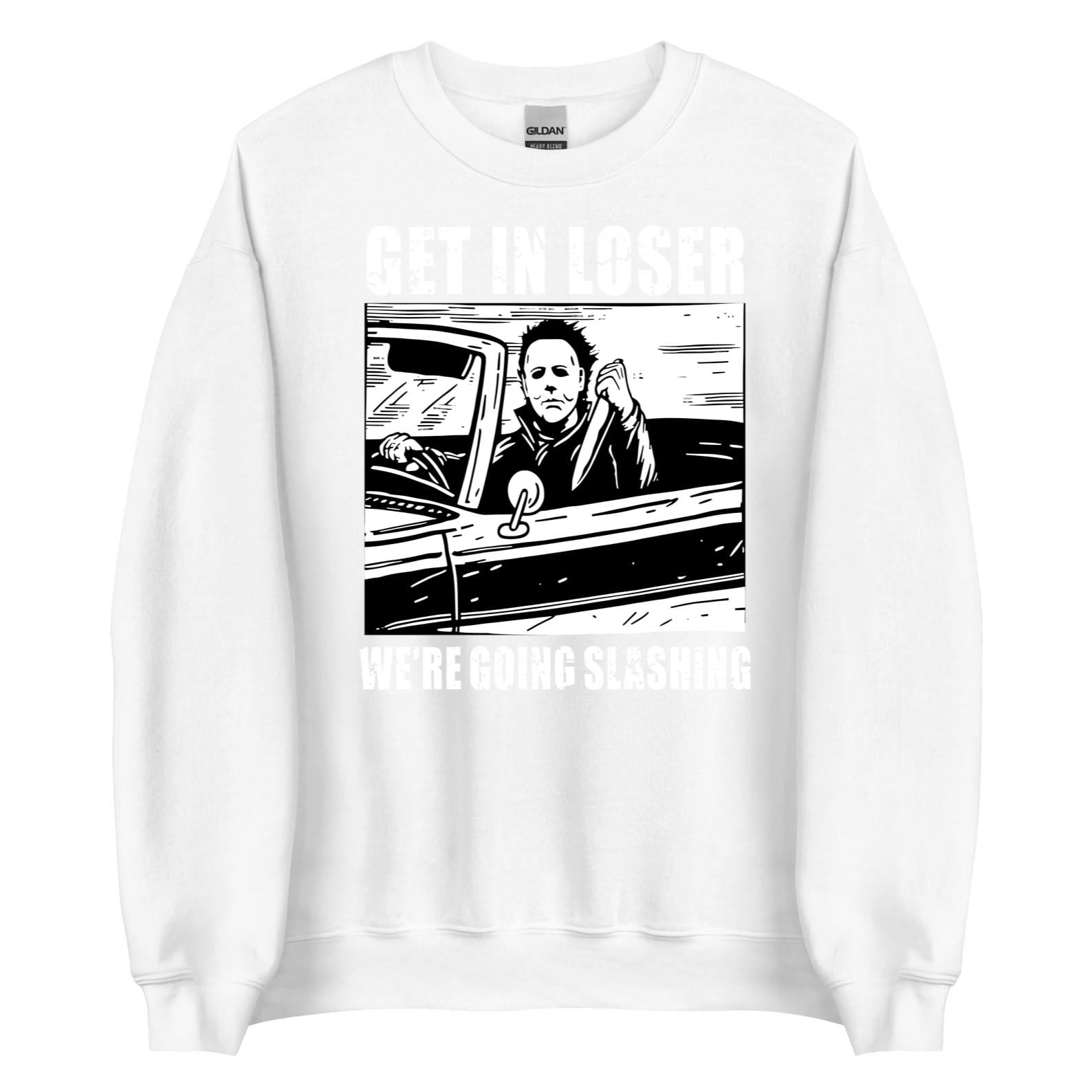 Get In Loser We're Going Slashing Horror Character Halloween Retro Men ...