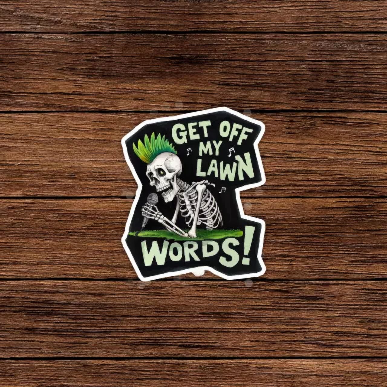 Get Off My Lawn Words Punk Skeleton Singing Microphone Sticker ...