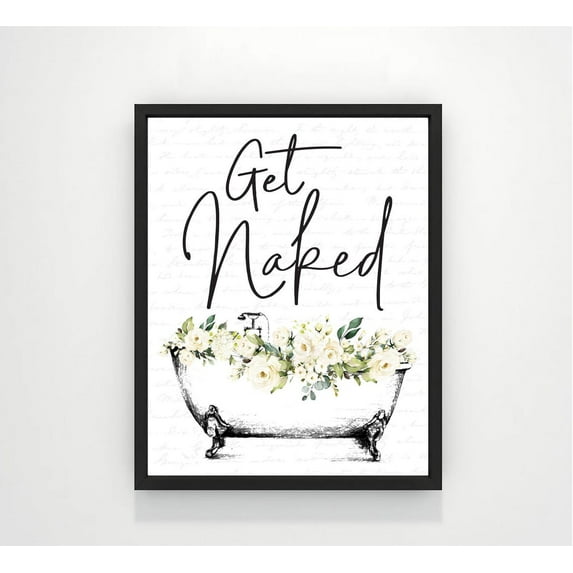 Get Naked Script Clawfoot Bathtub Bathroom Wall Art, Floral Flowers Tub Vintage Bathroom Wall ...