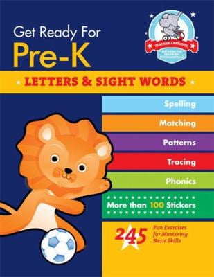 Pre-Owned Get Ready for Pre-K: Letters & Sight Words: 245 Fun Exercises ...