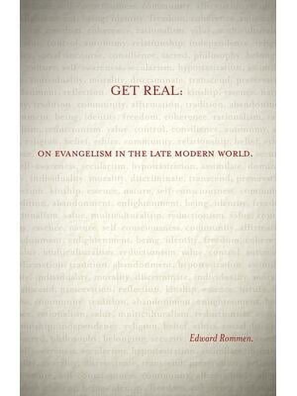 Get Real: : On Evangelism in the Late Modern World - Walmart.com