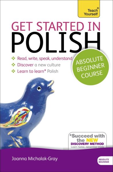 Get Started in Polish Absolute Beginner Course : The essential ...