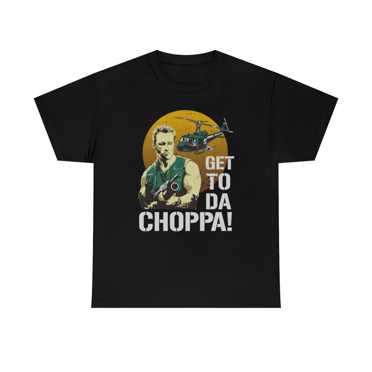 Get To The Choppa Iconic T-Shirt - Walmart.com