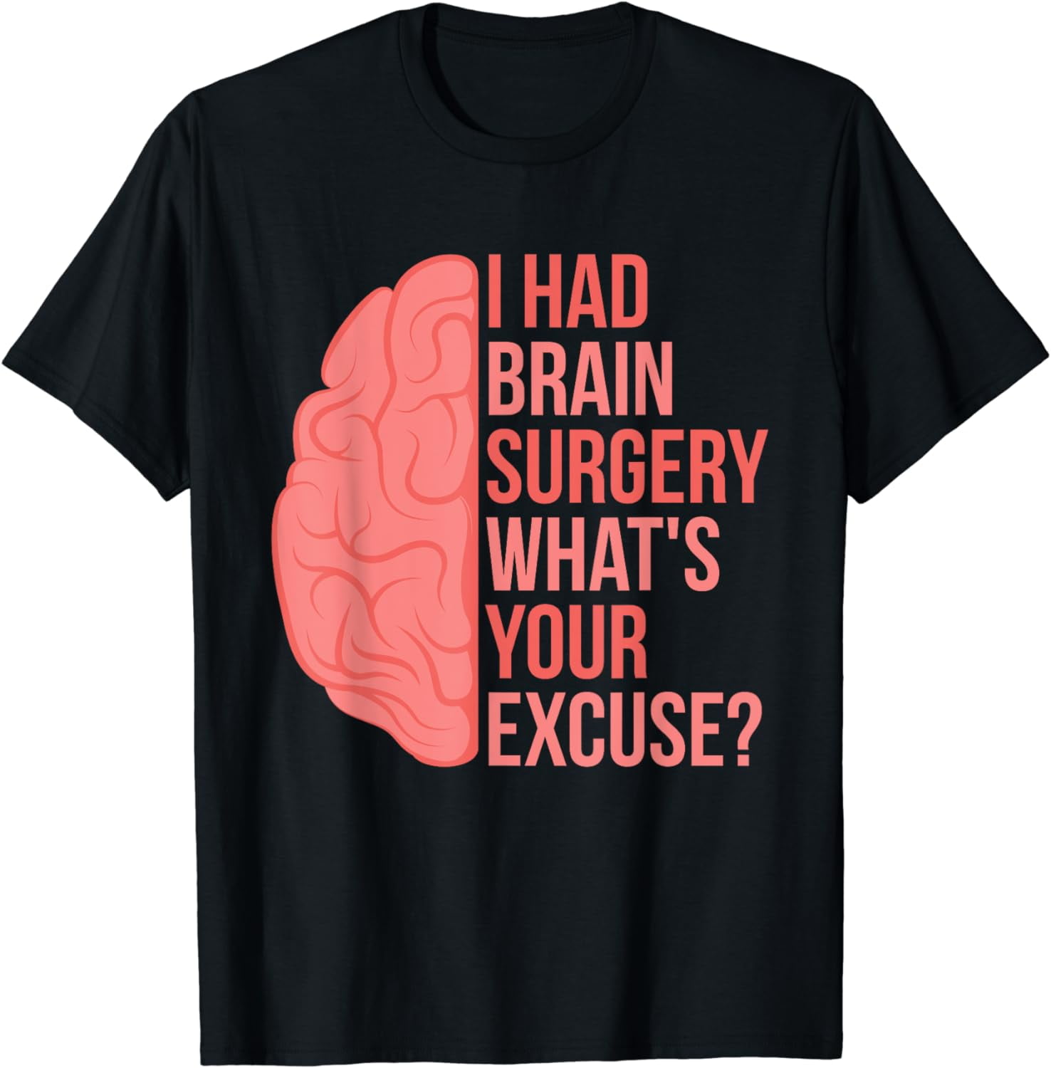 Get Well Gift 'I Had Brain Surgery...' Brain Tumor Awareness T-Shirt ...