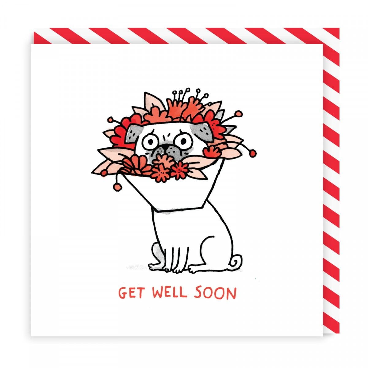 Get Well Soon Card Featuring Adorable Pug with Floral Bouquet ...