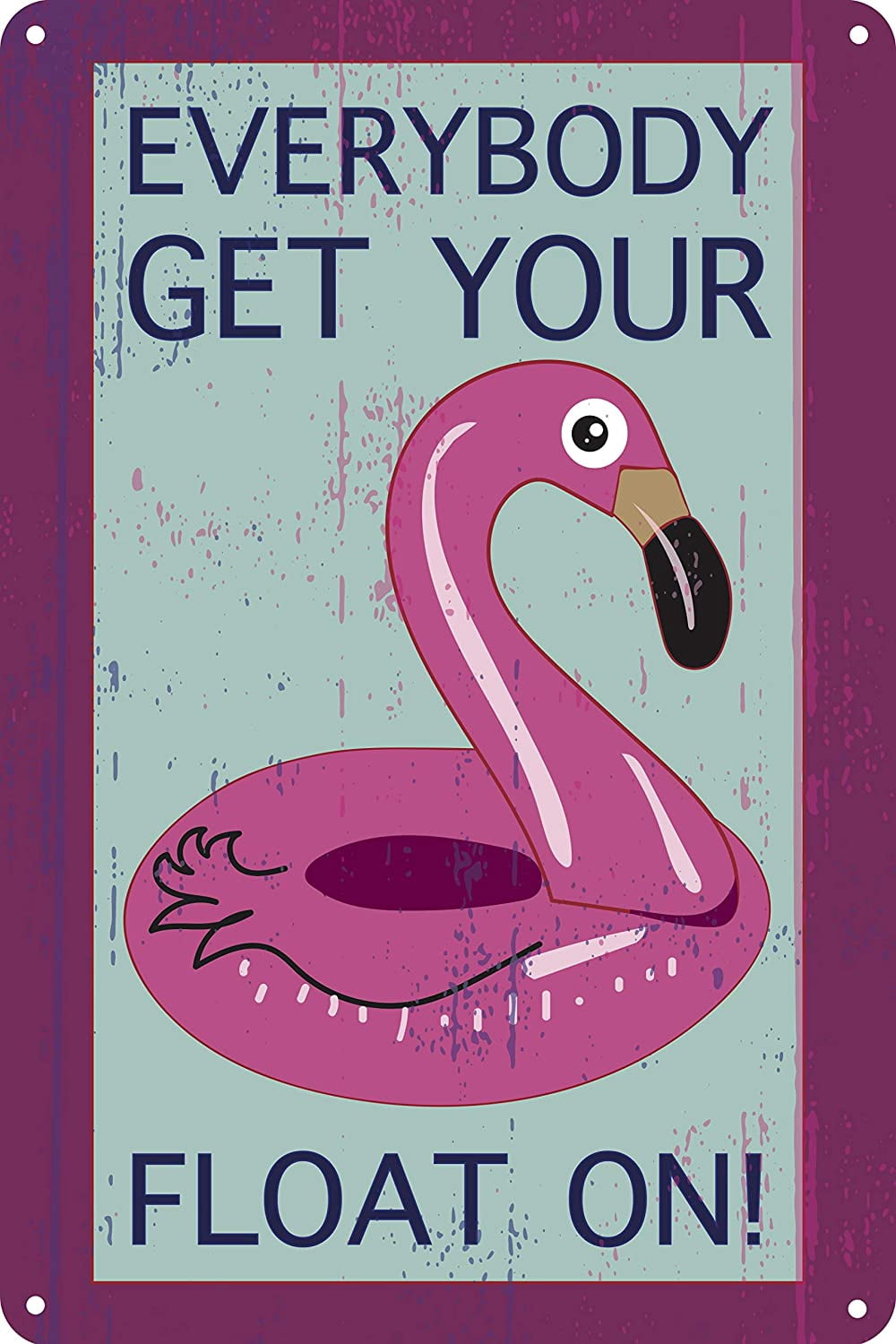 Get Your Float On 12" x 8" Pool Sign Pink Flamingo Pool Float Decor ...