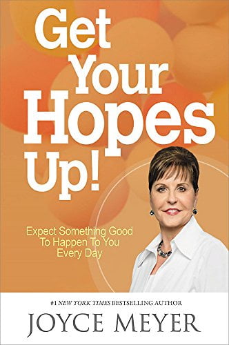 Pre-Owned Get Your Hopes Up!: Expect Something Good to Happen to You ...