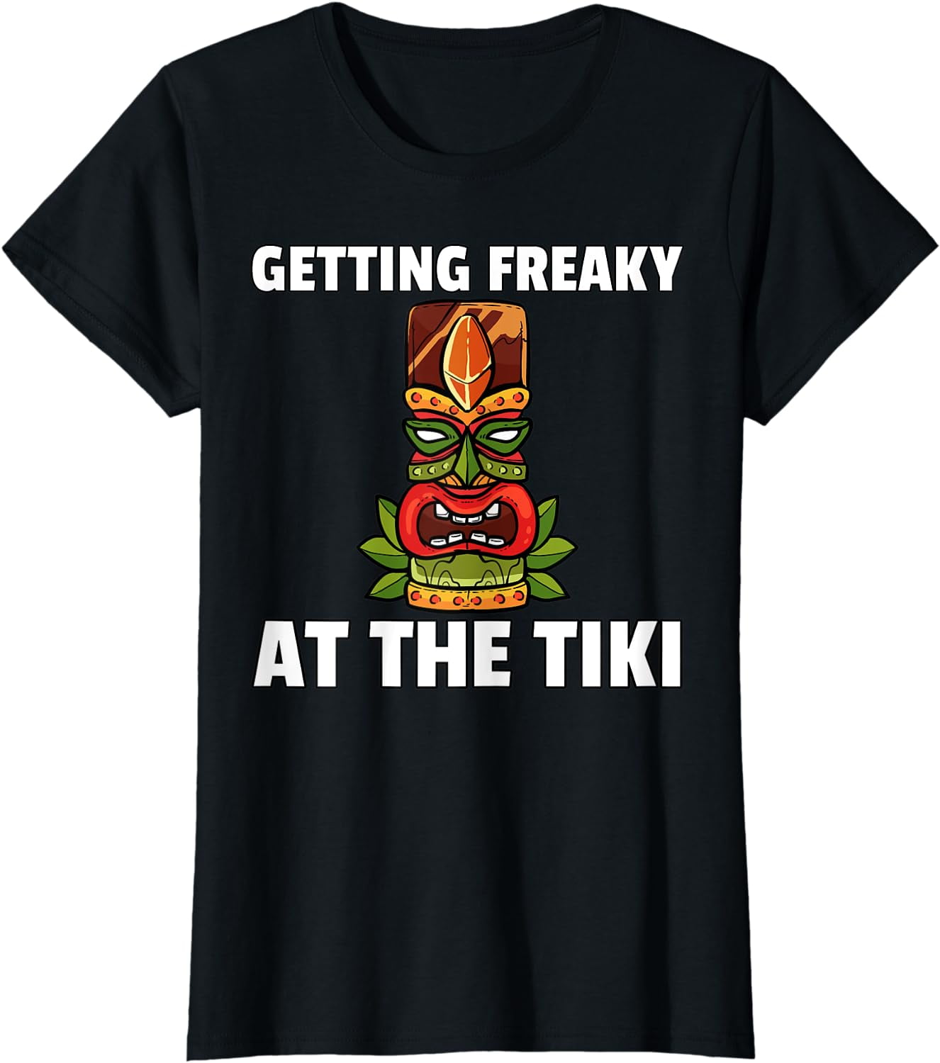 Getting Freaky at the Tiki Gift Hawaiian Luau T-Shirt - Walmart.com