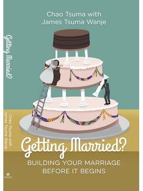 Getting Married? : Building Your Marriage Before It Begins - Walmart.com