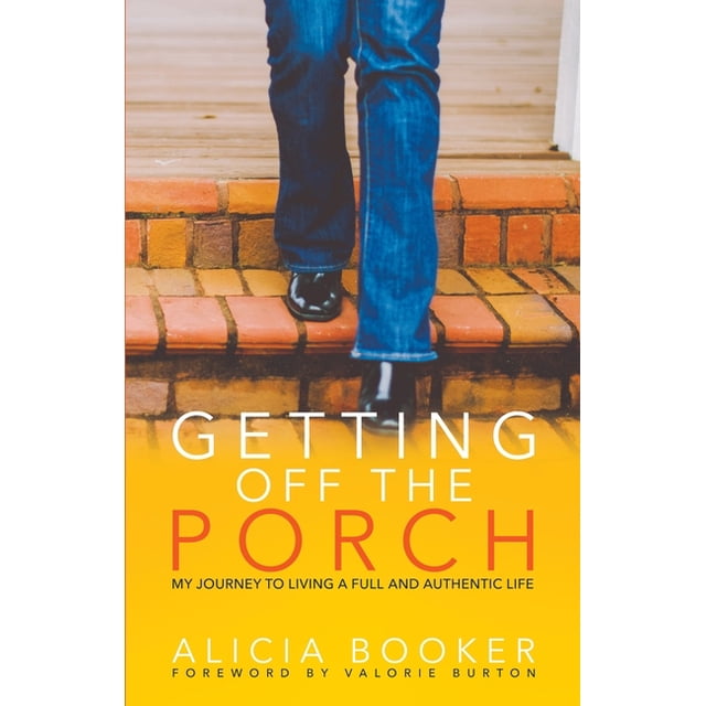 Getting Off the Porch, (Paperback) - Walmart Business Supplies